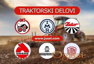 Traktorski delovi za IMT, Rakovica, Univerzal, Ursus, Zetor, Torpedo ...